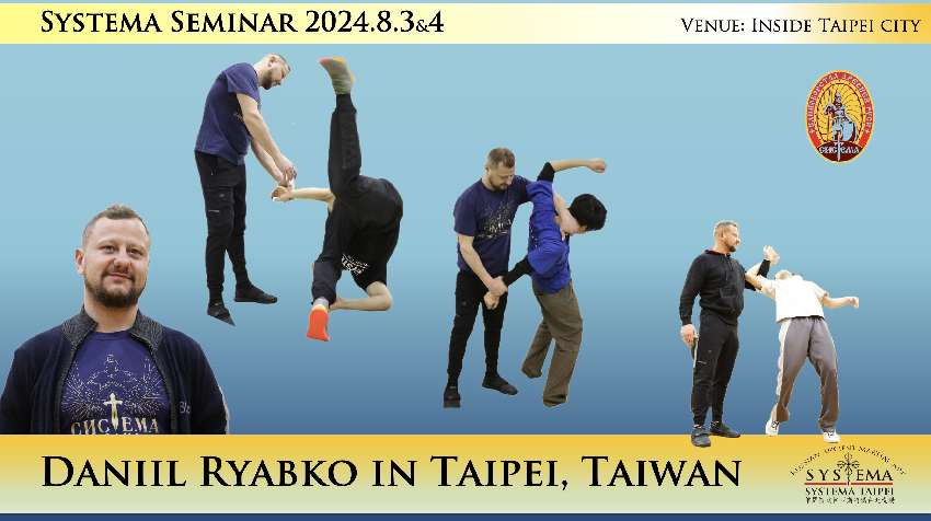 Daniil Ryabko Systema Seminar in Taipei, Taiwan 2024.8.3＆4研習會報名表registration form活動日期：2024-08-03 ...